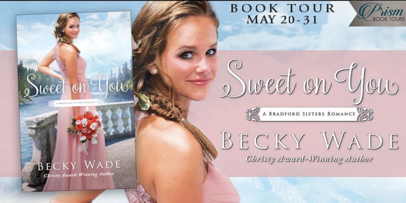Becky Wade's Sweet on You Blog Tour - Carolyn Astfalk, Author